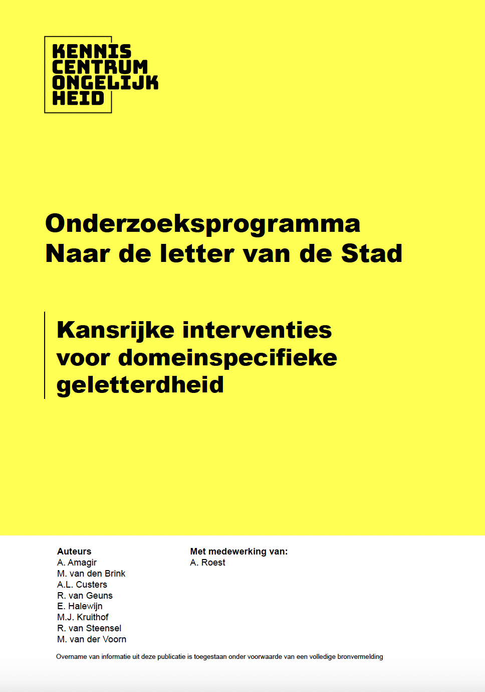 Onderzoeksprogramma naar de letter van de stad – Kenniscentrum Ongelijkheid